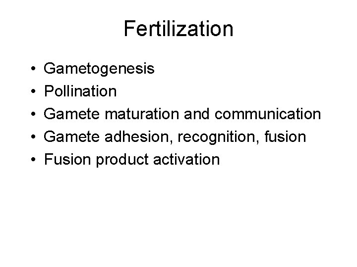 Gametogenesis and Sporogenesis Scott Russell Office 210 NML