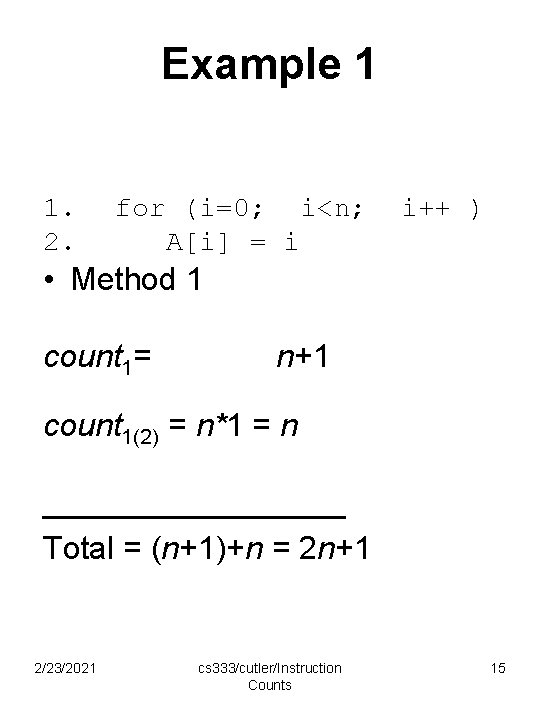 Topics Instruction count for statements Methods Examples 2232021