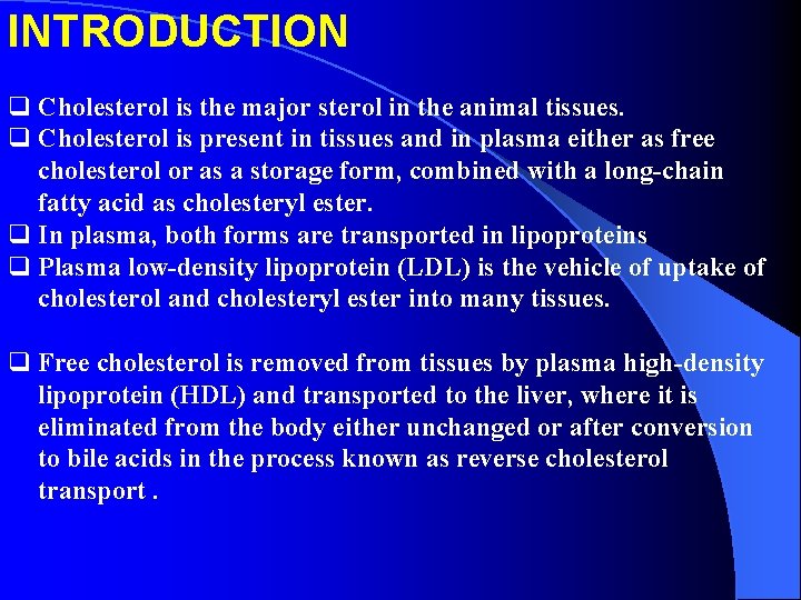 Dr ali albayati Lec 4 Cholesterol metabolism INTRODUCTION
