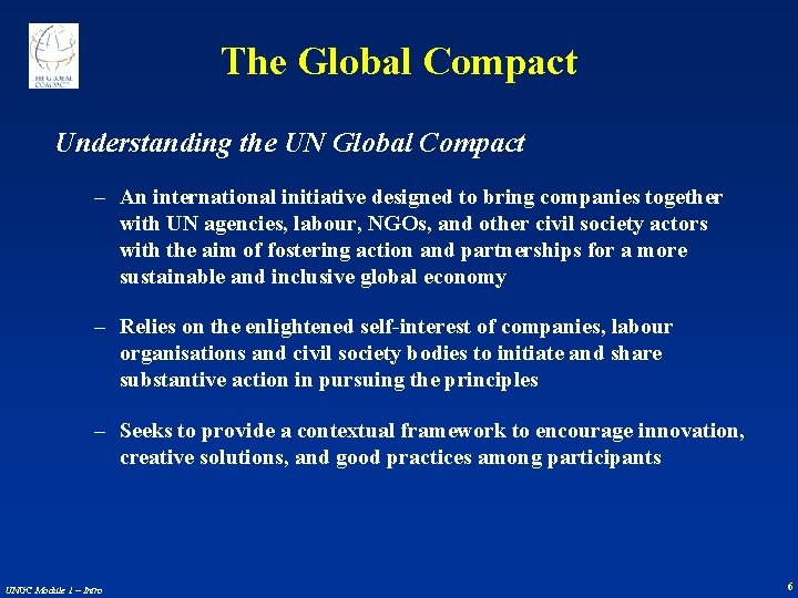 THE UN GLOBAL COMPACT MODULE 1 ENVIRONMENTAL PRINCIPLES