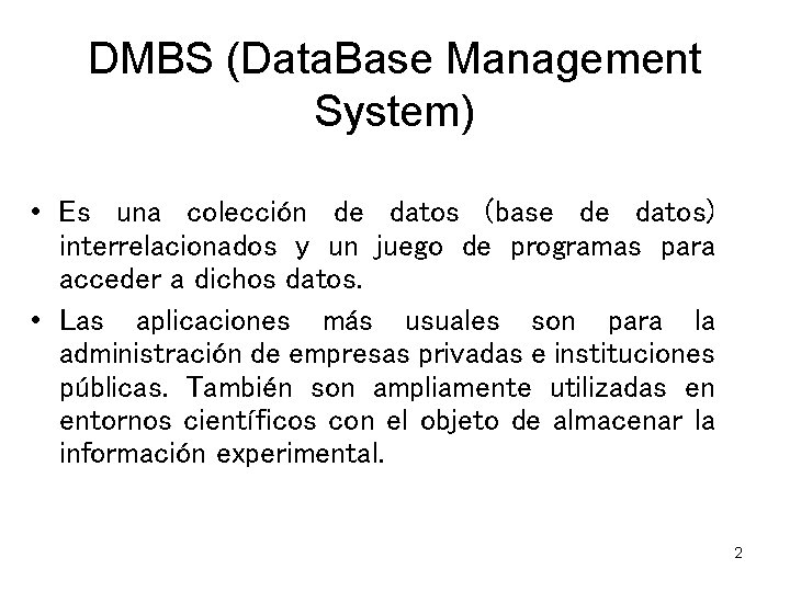 ACUARIO Mi primera base de datos DMBS Data