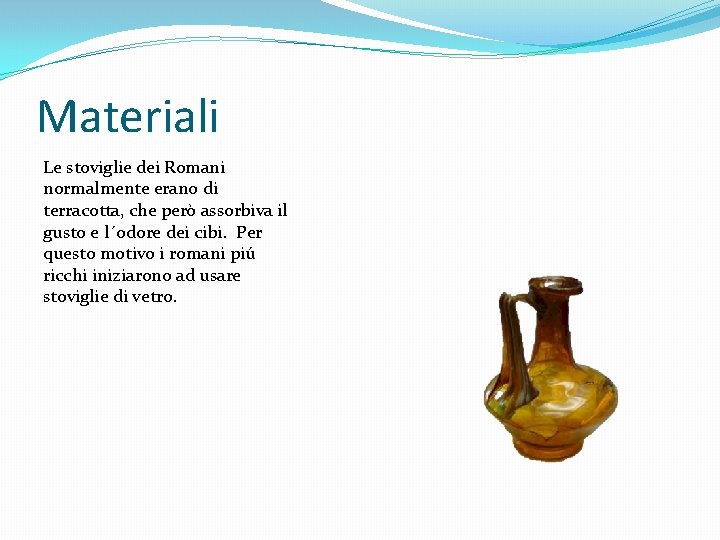 Le stoviglie degli antichi Romani e le loro