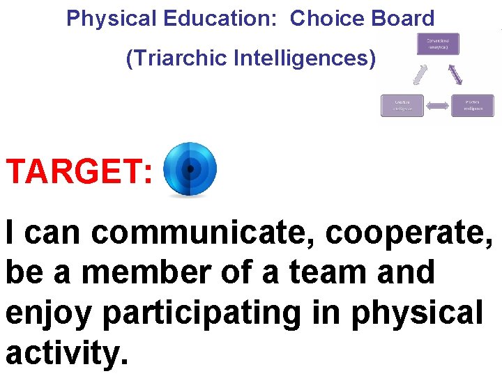 Art and Color Choice Board Triarchic Intelligences Target