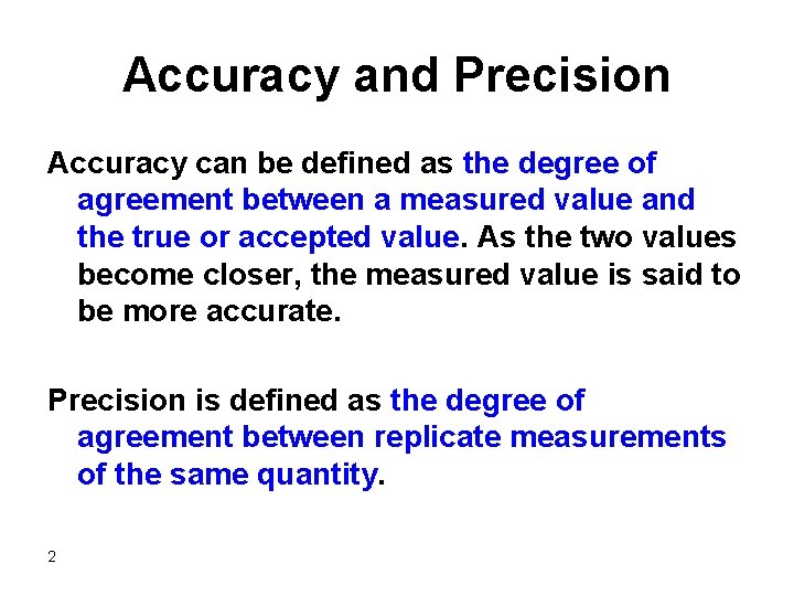Chapter 2 Data Handling 1 Accuracy and Precision