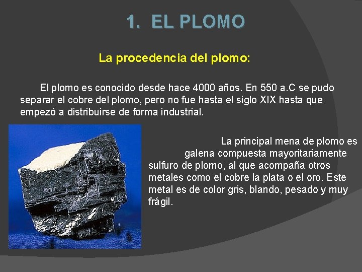 EL PLOMO Y EL MAGNESIO Rosendo Manuel Cano