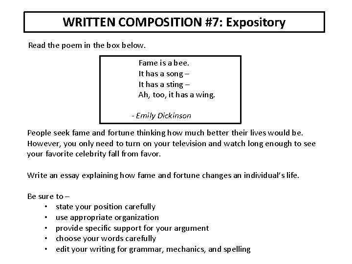 WRITTEN COMPOSITION 1 Expository Read the following quotation