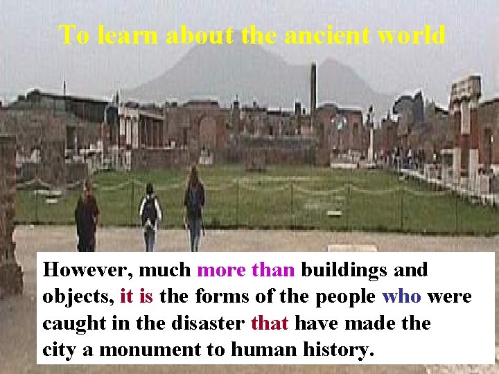 Lesson 1 Stories from History Mount Vesuvius Pompeii