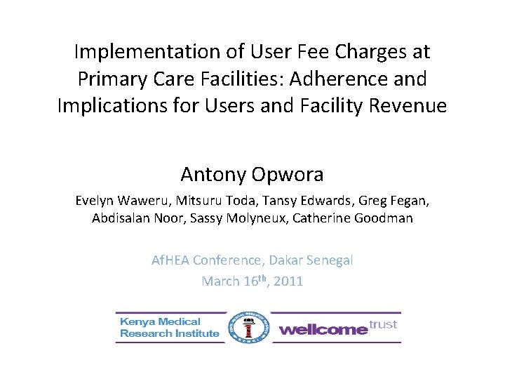 Implementation of User Fee Charges at Primary Care