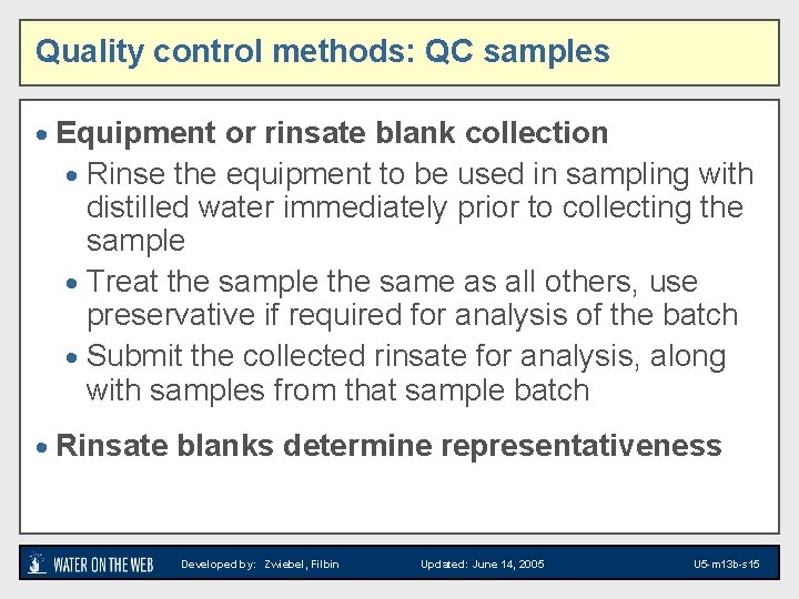 QAQC FOR ENVIRONMENTAL MEASUREMENT Unit 4 Module 13