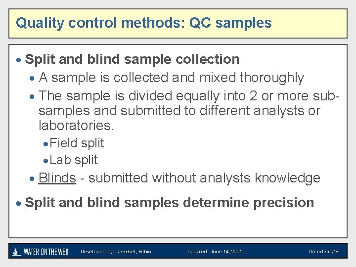 QAQC FOR ENVIRONMENTAL MEASUREMENT Unit 4 Module 13