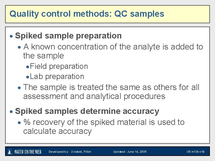QAQC FOR ENVIRONMENTAL MEASUREMENT Unit 4 Module 13