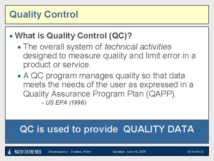 QAQC FOR ENVIRONMENTAL MEASUREMENT Unit 4 Module 13