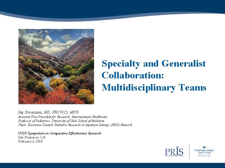 Specialty and Generalist Collaboration Multidisciplinary Teams Raj ...