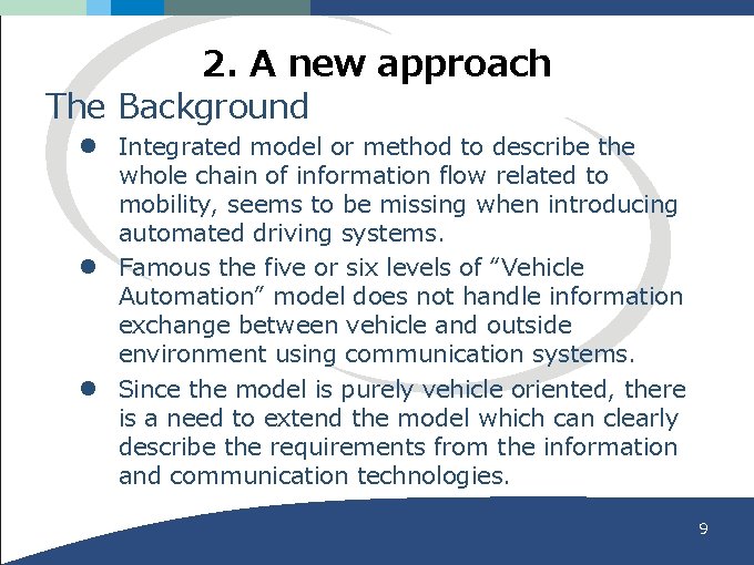 Templates to describe the mobility scenarios for connected
