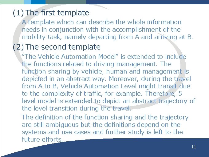 Templates to describe the mobility scenarios for connected