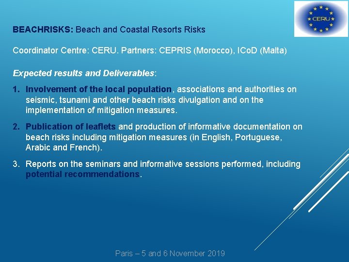 BEACHRISKS PROJECT Beach and Coastal Resorts Risks Activities
