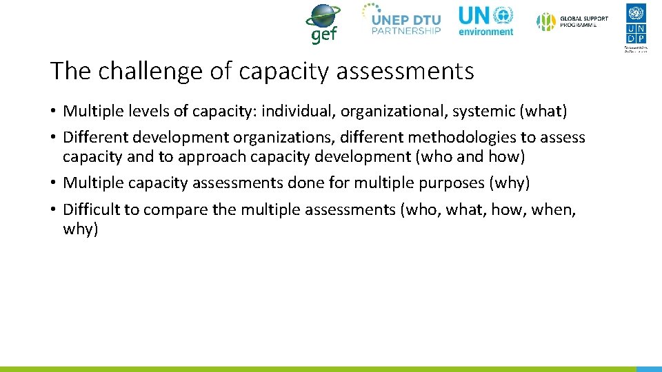 Determining capacity and identifying capacitybuilding needs The CBIT