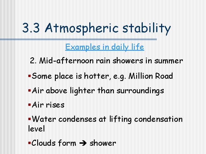 Chapter 3 Water in the atmosphere 3 1