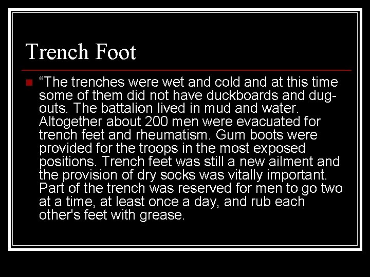 Trench Warfare The causes dangers and lasting problems