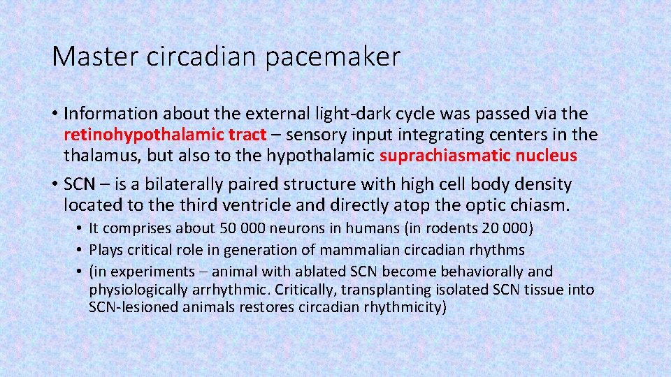 Selected lectures from Physiology Information from previous lectures