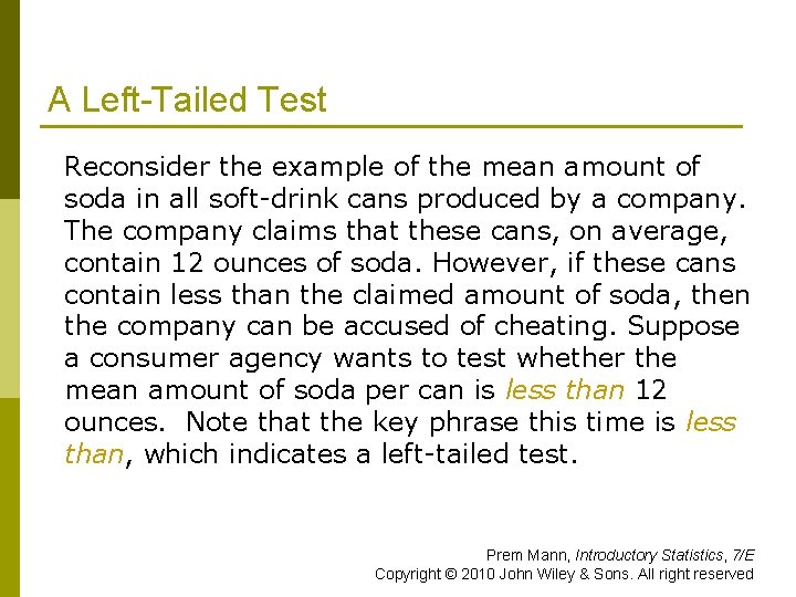CHAPTER 9 PART A HYPOTHESIS TESTS ABOUT THE