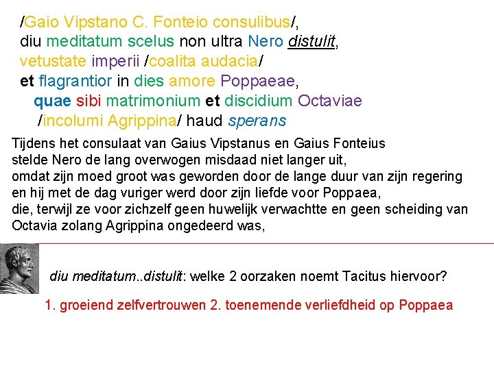 Gaio Vipstano C Fonteio consulibus diu meditatum scelus