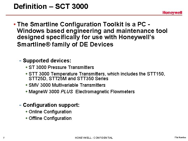 Definition SCT 3000 The Smartline Configuration Toolkit is