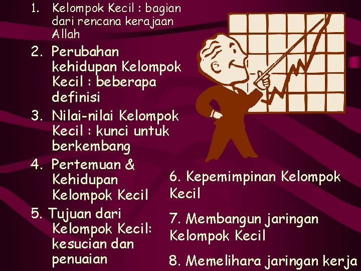 Membentuk Komunitas Kristiani Pelayanan Kelompok Kecil dalam Gereja
