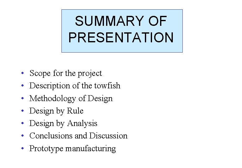 Design of an Underwater Towfish using Design by