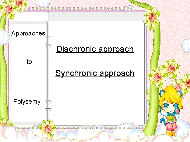 Chapter 6 Sense Relations 6 1 Polysemy Polysemypoly