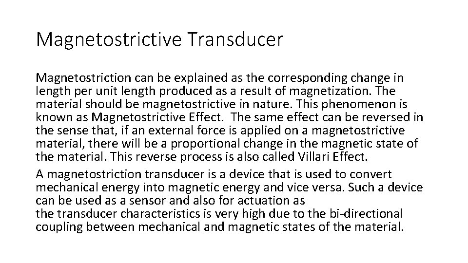 Force Sensors The basic principle behind the measurement