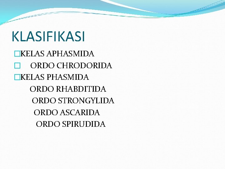 DIKENAL CACING GELANG CONTOH ASCARIS LUMBRICOIDES ENTROBIUS VERMICULARIS