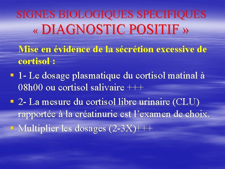 SYNDROME DE CUSHING 06112018 HMRUC ENDOCRINOLOGIE Dr A