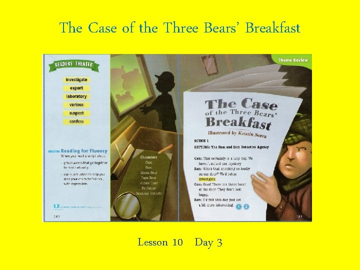 The Case of the Three Bears Breakfast Lesson