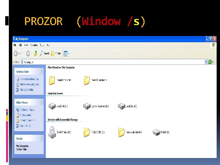 OPERACIJSKI SUSTAV OPERACIJSKI SUSTAV Kako je mogue da