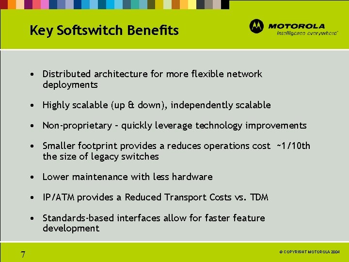 WIRELESS CORE NETWORK EVOLUTION Scott Carlson Motorola Global