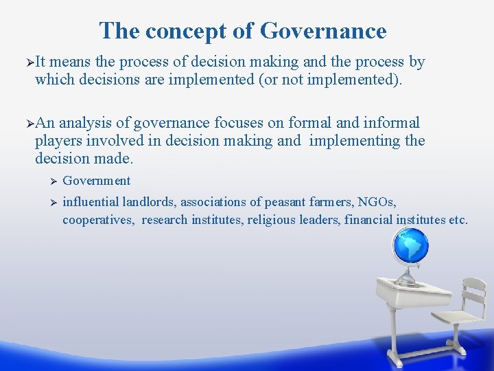 Theory and practices of Corporate Governance The concept