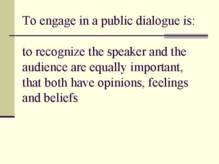 Public Speaking as Public Dialogue Cindy L Griffin