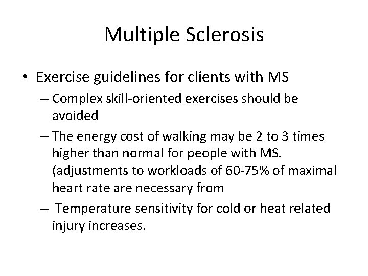 Clients With Spinal Cord Injury Multiple Sclerosis Epilepsy