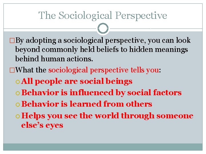 Sociology CHAPTER 1 SECTION 1 What is Sociology