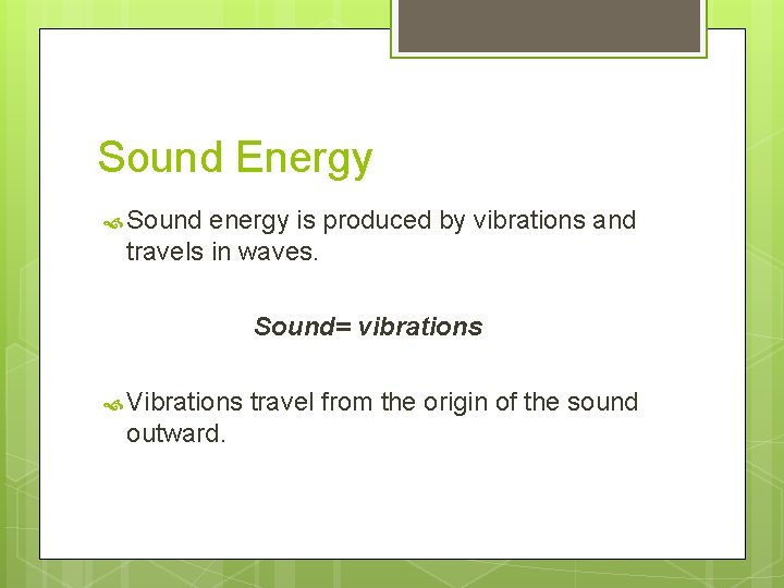 What is energy Energy is the ability to
