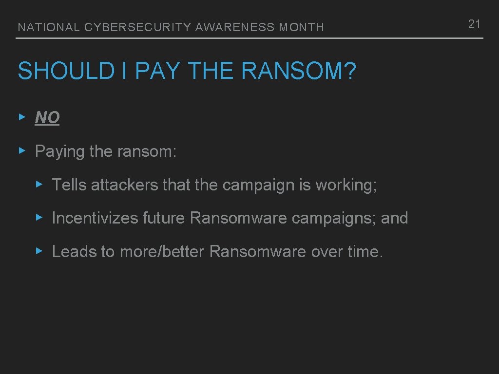 NATIONAL CYBERSECURITY AWARENESS MONTH RANSOMWARE WHAT IS IT