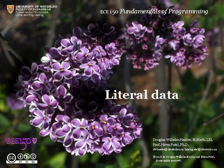 ECE 150 Fundamentals of Programming Literal data Douglas