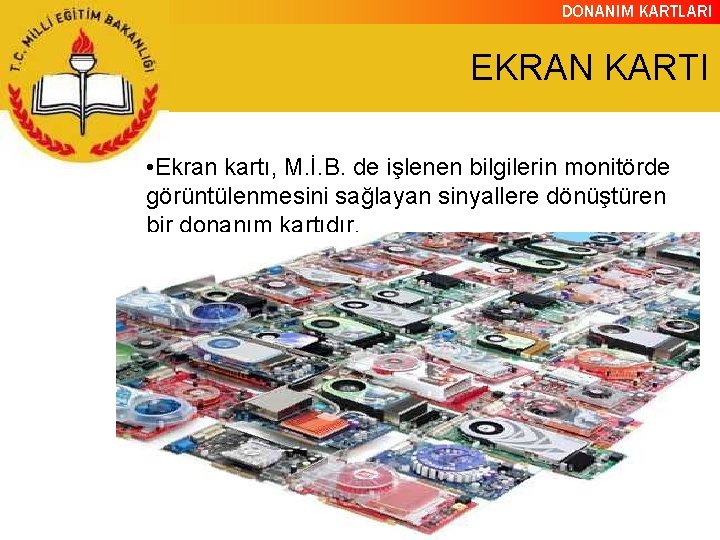 DONANIM KARTLARI MODLE 4 DONANIM KARTLARI DONANIM KARTLARI