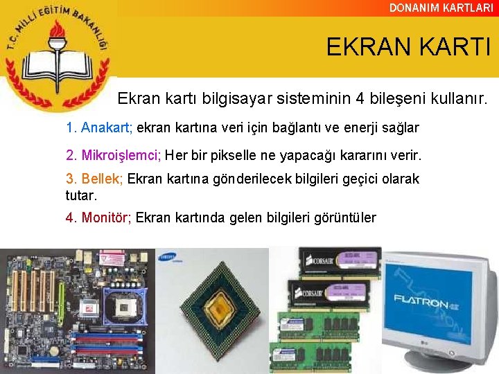 DONANIM KARTLARI MODLE 4 DONANIM KARTLARI DONANIM KARTLARI