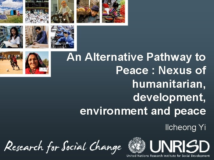 An Alternative Pathway to Peace Nexus of humanitarian