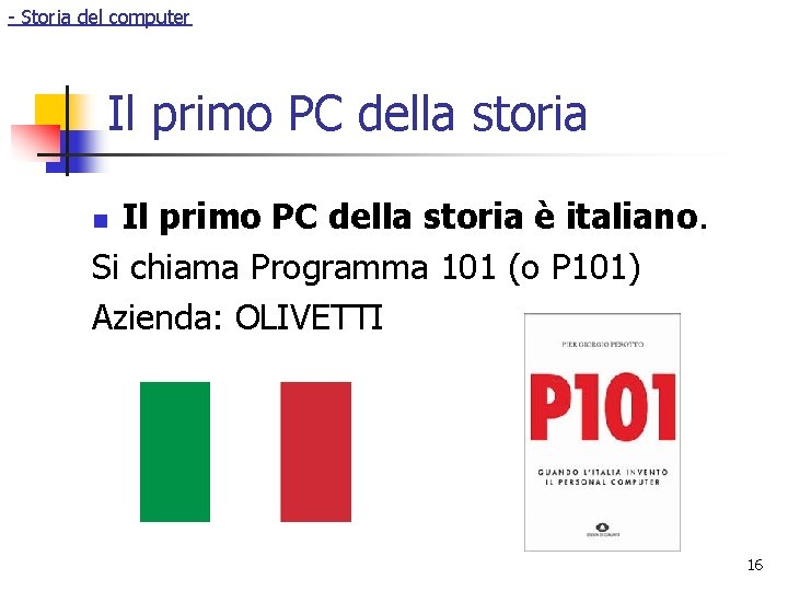 Storia del computer 1 Storia del computer Tavole