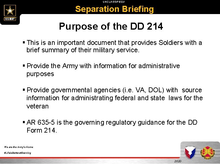 UNCLASSIFIED Separation Briefing Fort Benning Georgia Version 1