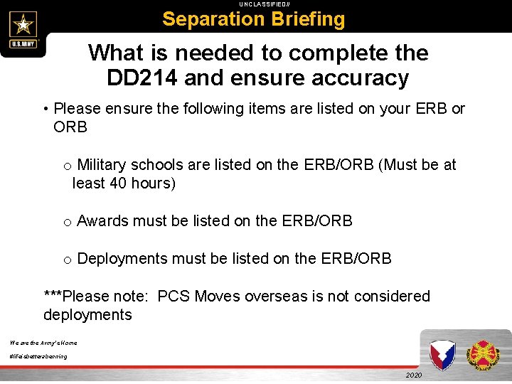 UNCLASSIFIED Separation Briefing Fort Benning Georgia Version 1