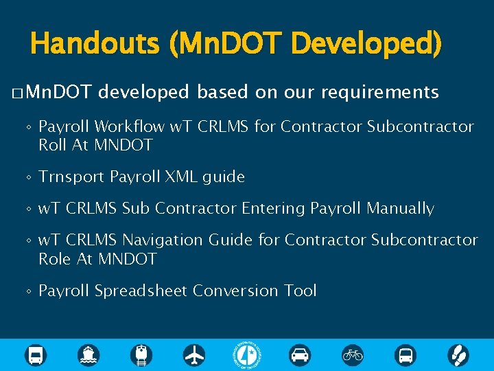 AASHTOware Project Civil Rights Labor CRL Presented by